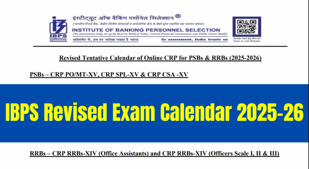 IBPS Revised Exam Calendar 2025-26 Out, List of Upcoming Banking Exams ...